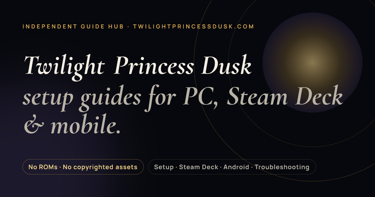 Twilight Princess Dusk Setup Guide — Install on PC, Steam Deck, Android ...